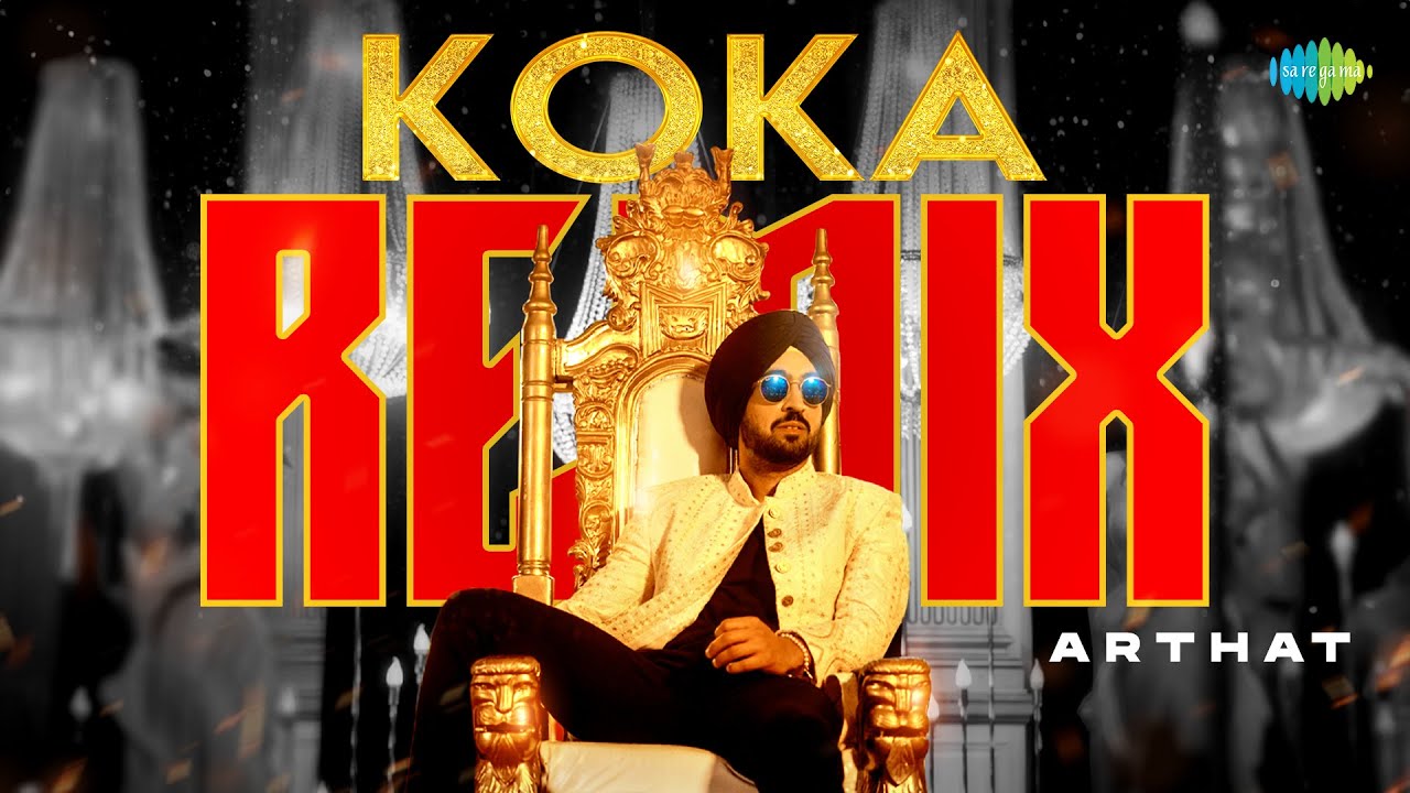 Koka - Remix | Diljit Dosanjh | Sargi Maan | Avvy Sra | Raj Ranjodh ...