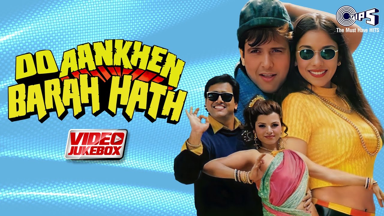 Do Aankhen Barah Hath (1997) Movie Songs | Govinda, Madhuvanti | Video ...