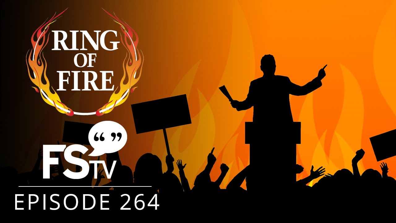 Free Speech TV | Episode 264 - …and Into the Fire - The Ring Of Fire ...