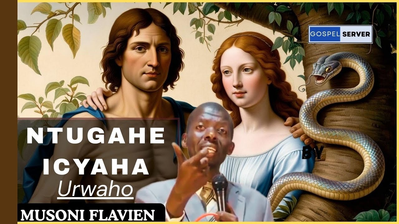 🔴NTUGAHE ICYAHA URWAHO |MUSONI FLAVIEN - YouTube