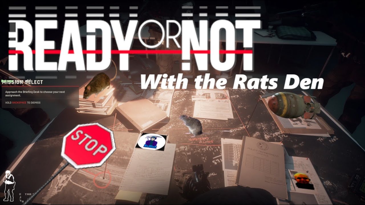 Ready or Not with the Rats Den - YouTube