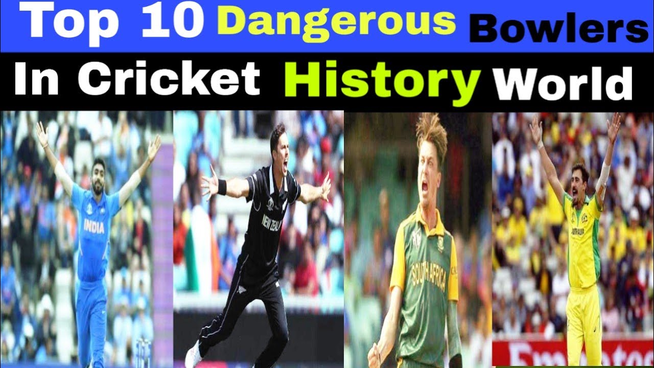 Top 10 Dangerous Bowlers In Cricket History In The World Mehrban