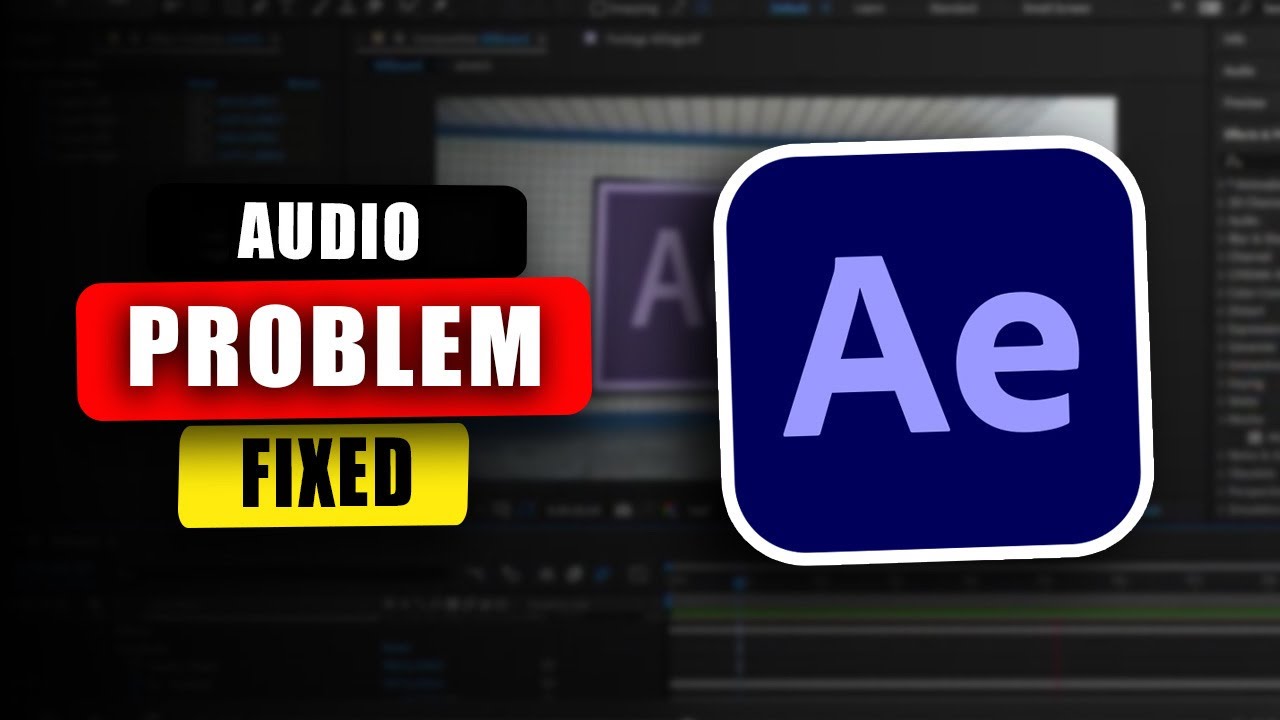 How to Fix Audio Problem in After Effects (Slow Audio, Bad Audio etc ...