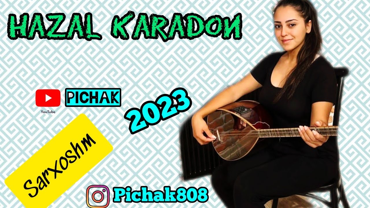 Hazal Karadon Xoshtrin Gorani Turki Sar Xoshm oyuy| گورانی تورکی 2023 ...