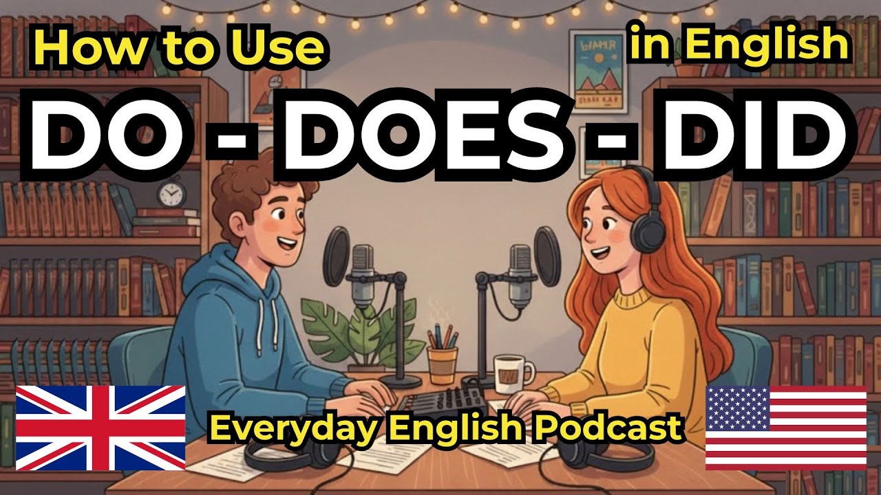 How To Use Do, Does, and Did in English - YouTube