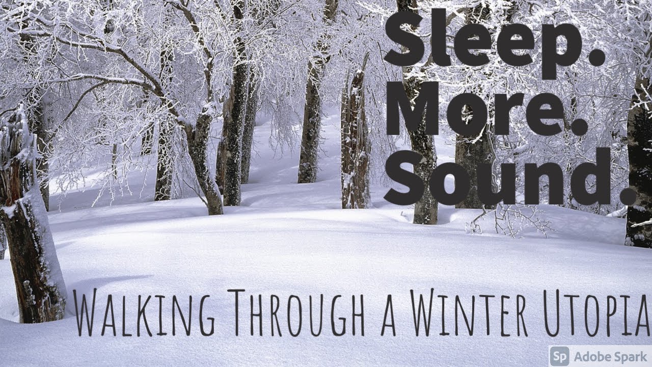 Walking Through A Winter Utopia: Sleep And Relax - YouTube