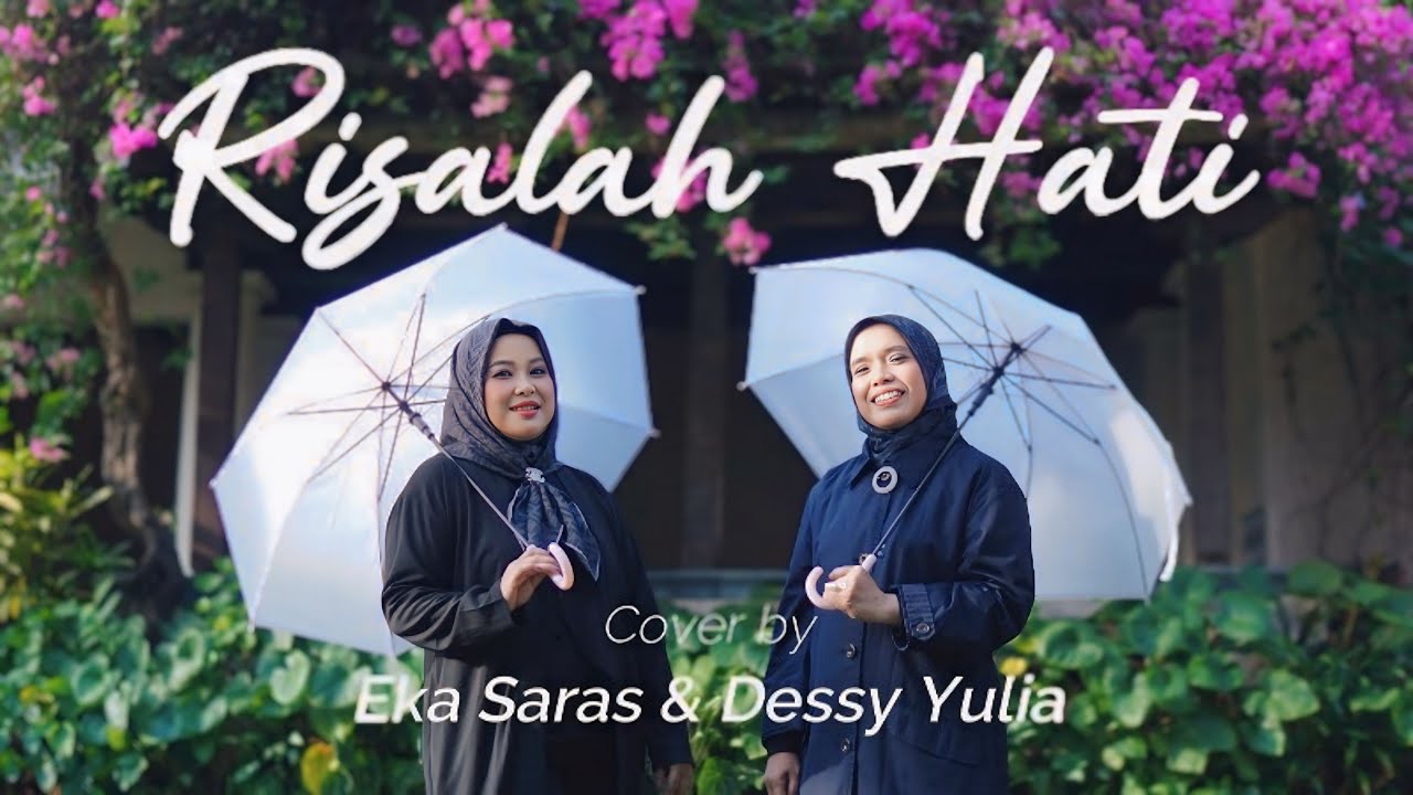 RISALAH HATI Cover by Eka Saras & Dessy Yulia - YouTube