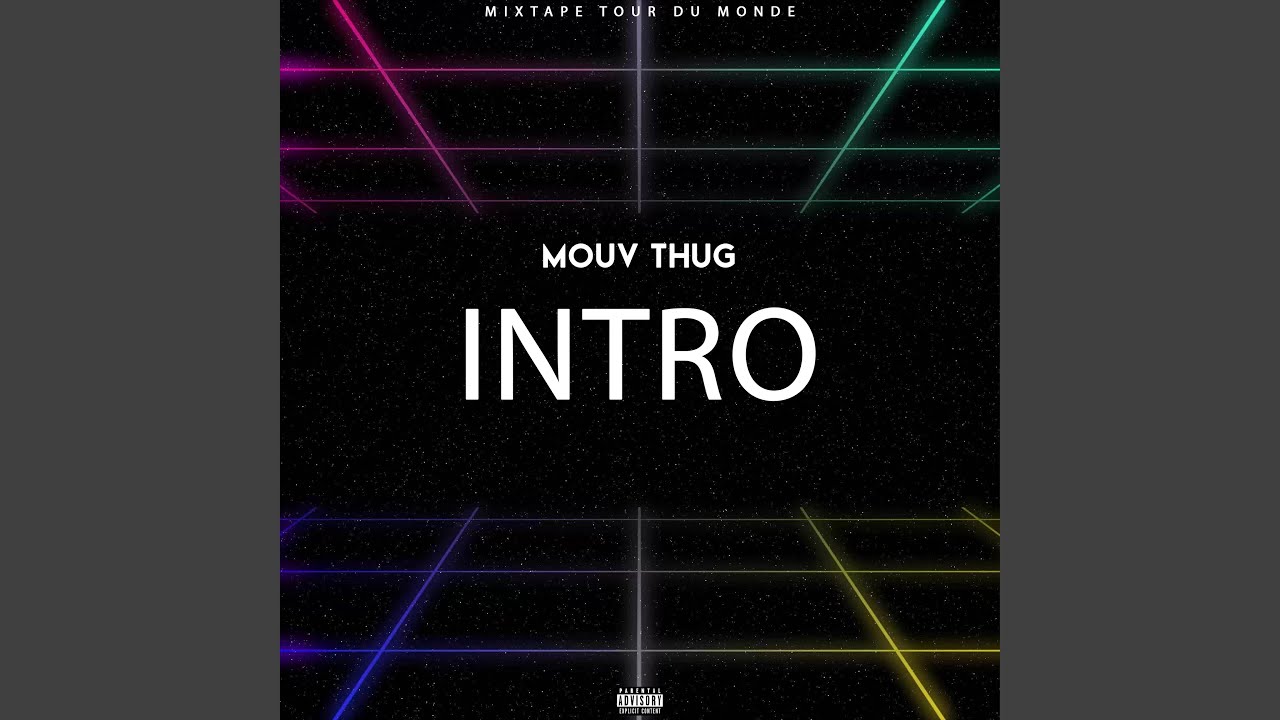 Intro - Mouv Thug - YouTube