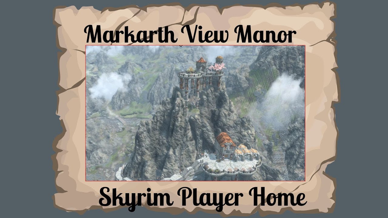 Markarth View Manor - Skyrim Special Edition/AE Player Home - YouTube