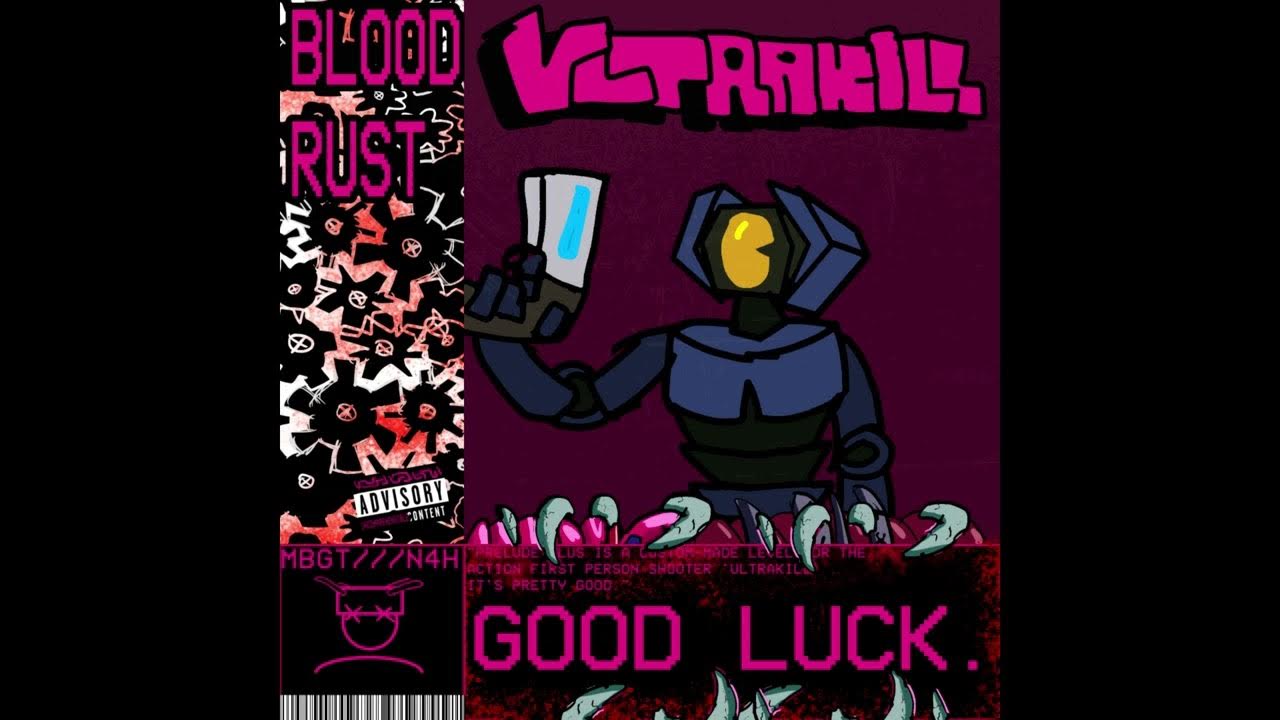 Ultrakill Custom Level UST - "BLOODRUST" - YouTube
