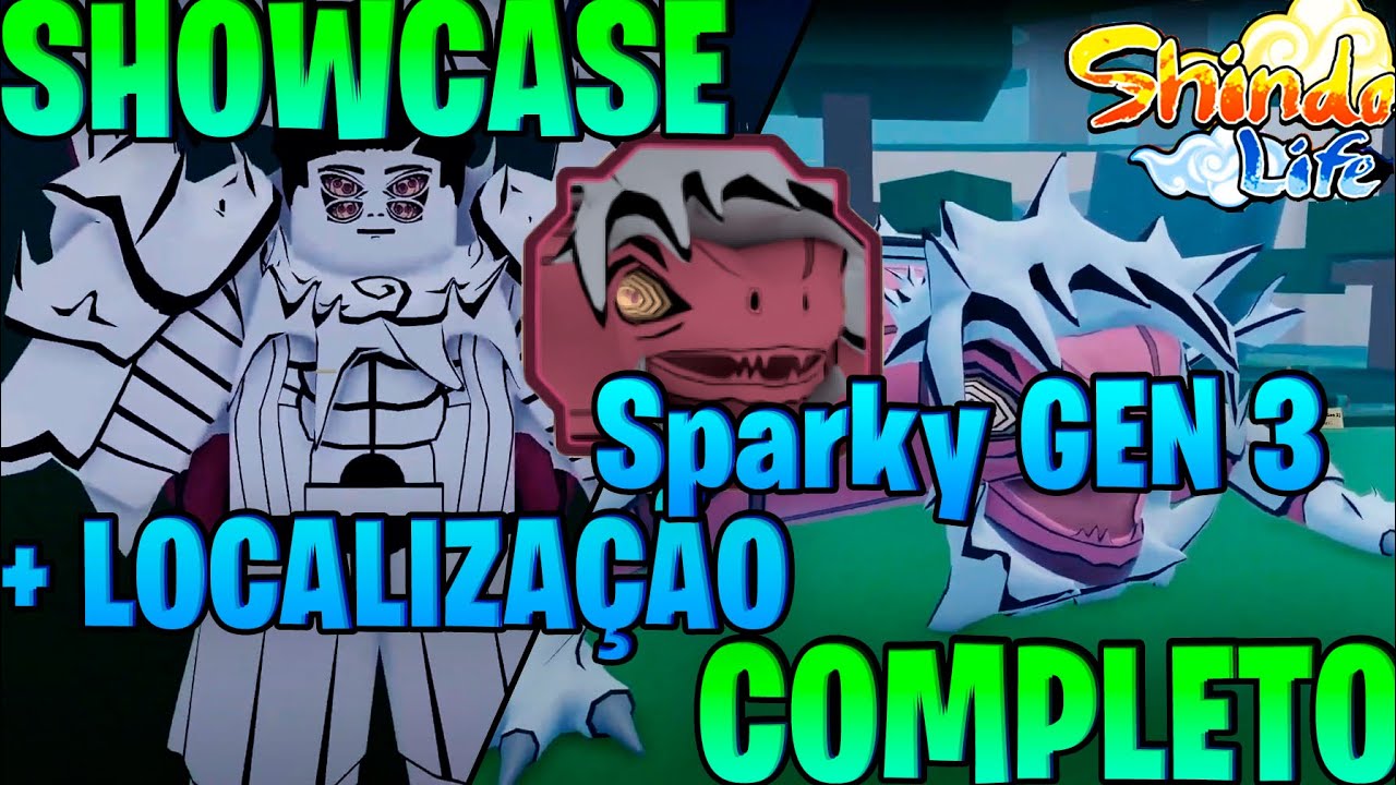 SHOWCASE + LOCALIZAÇÃO SPARKY GEN 3 O VERDADEIRO SER MAIS FORTE NO ...