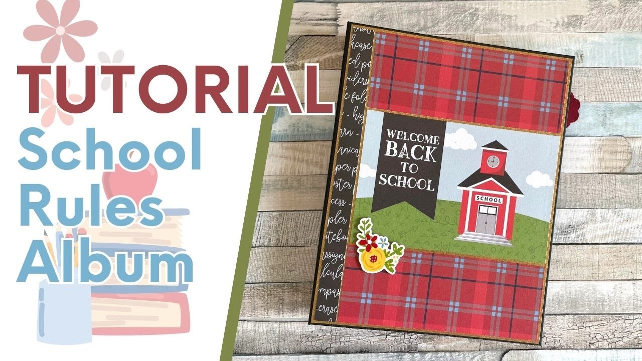 Tutorial - School rules Album - YouTube