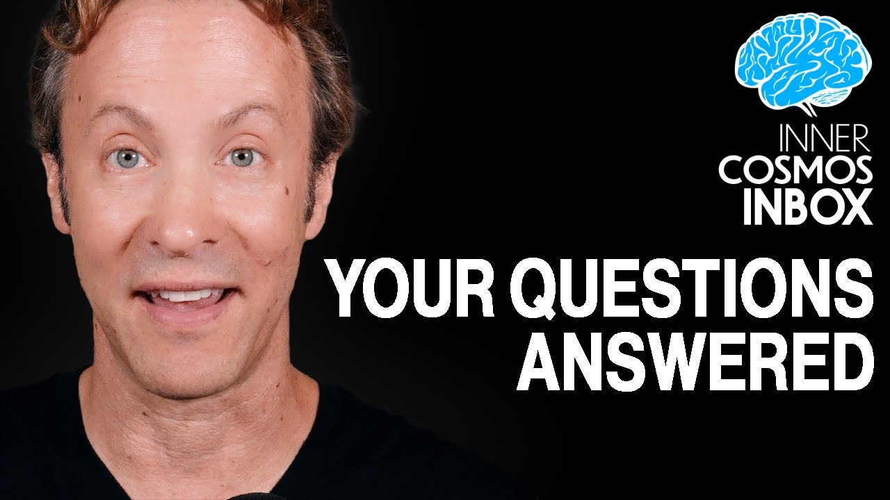 Inner Cosmos Inbox 2 | INNER COSMOS WITH DAVID EAGLEMAN - YouTube
