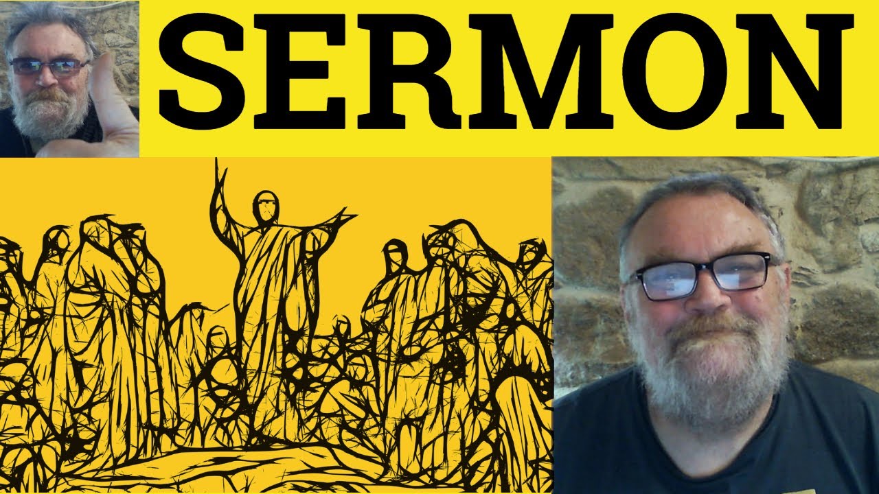 😎 Sermon Meaning - Sermonize Defined - Sermon Examples - Sermon ...