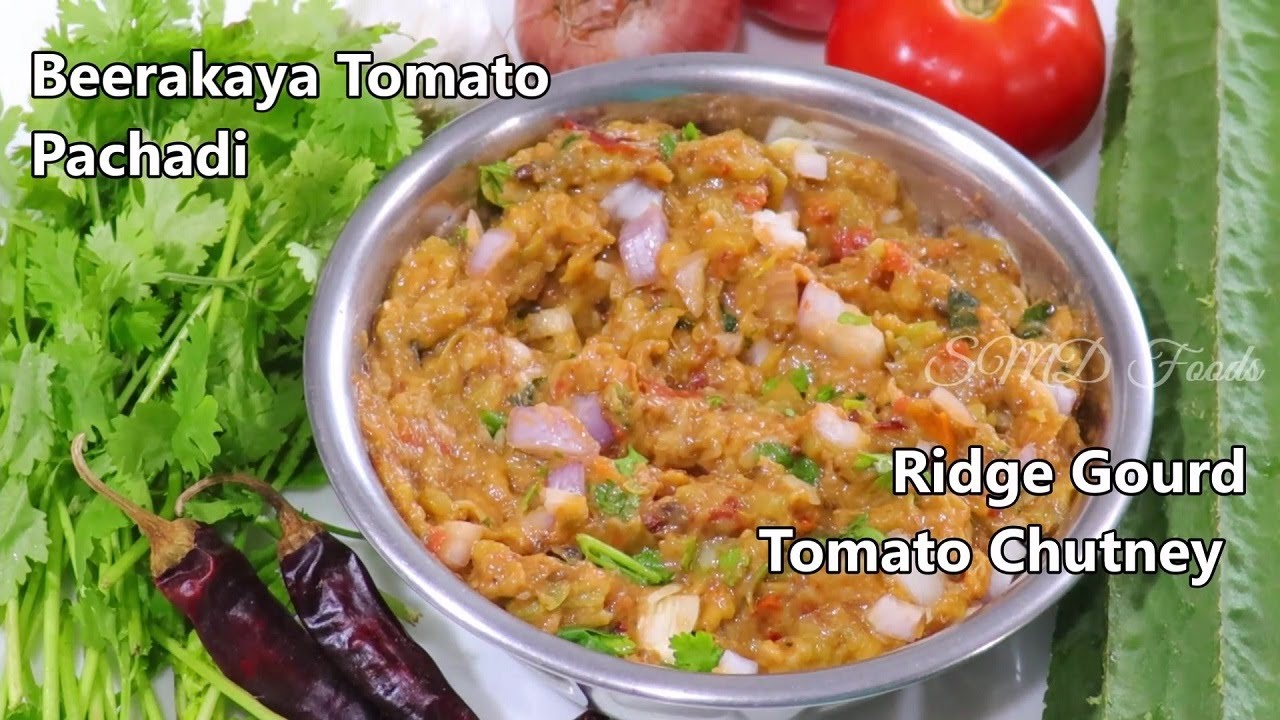 Beerakaya Tomato Pachadi