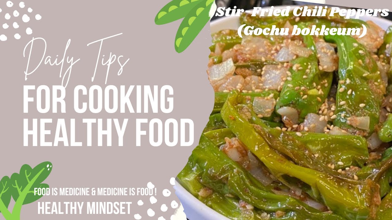 Delicious Stir Fried None Spicy Chili peppers Gochu bokkeum | Food is ...