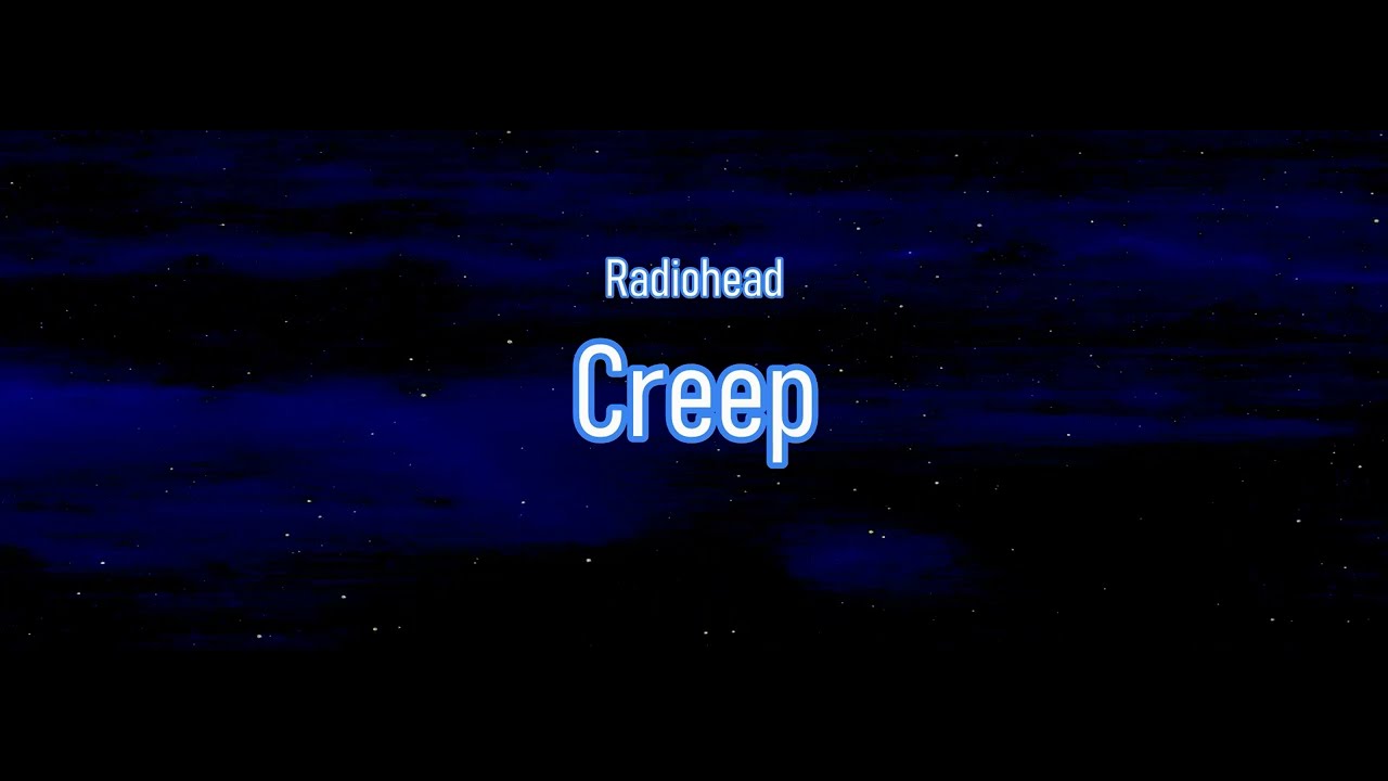 Radiohead - Creep (Lyrics) - YouTube