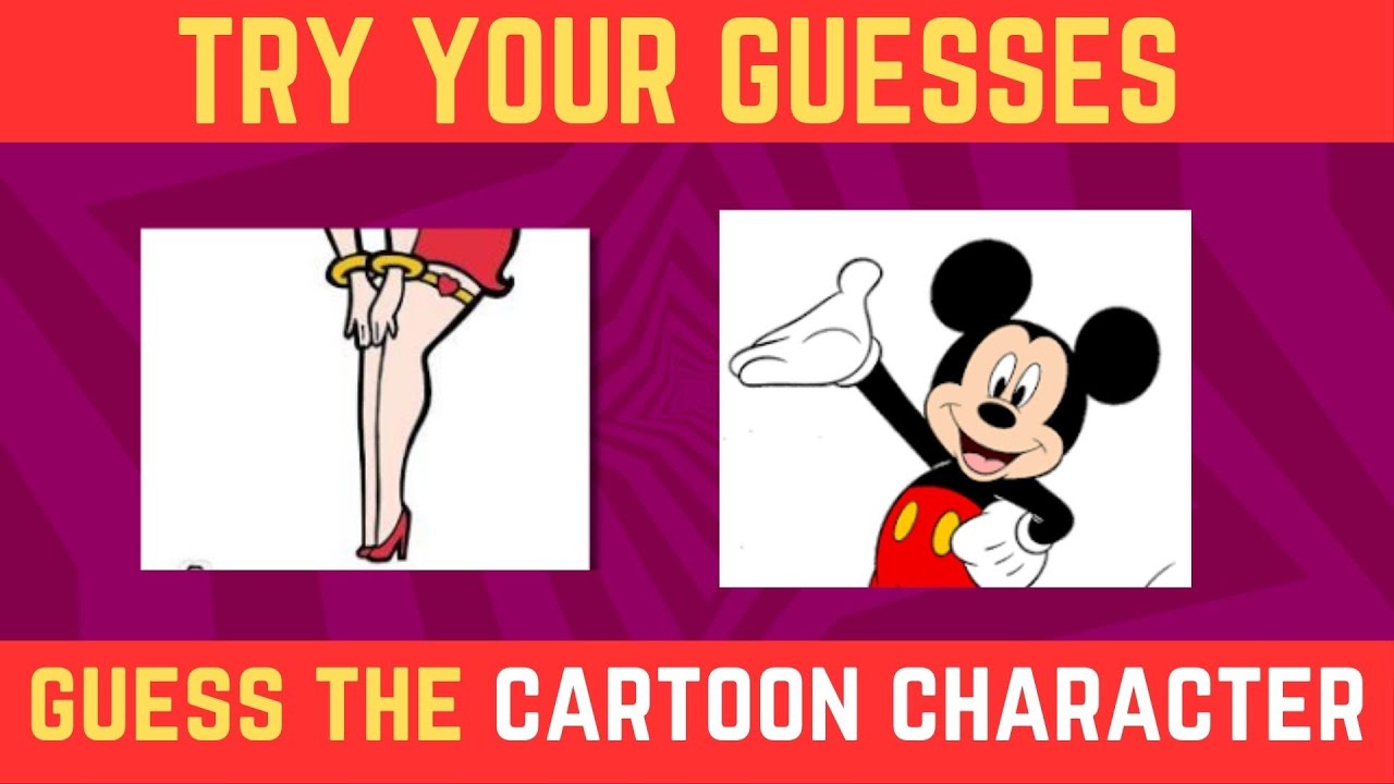 TRY YOUR GUESSES MIND RELAXING RIDDLE GUESS THE CARTOON CHARATER ...