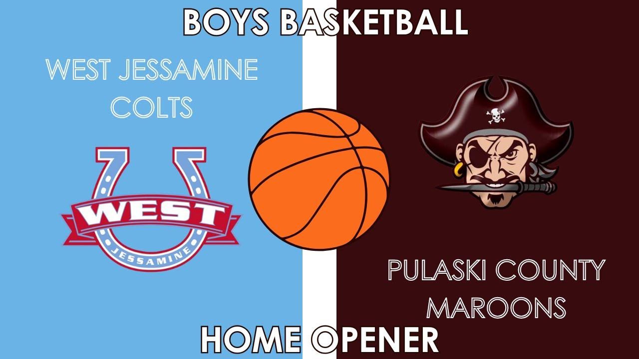 West Jessamine Colts vs. Pulaski County Maroons | Boys Basketball Home ...