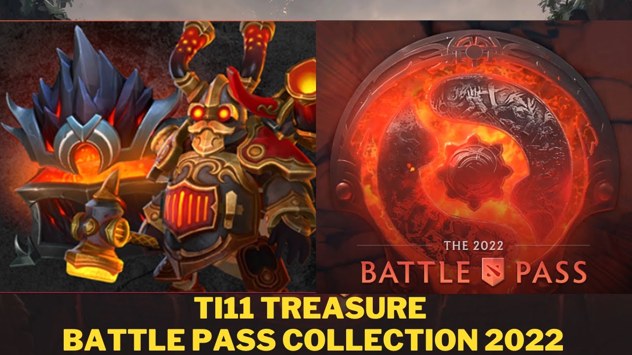 TI 11 BATTLE PASS TREAUSRE - THE BATTLE PASS COLLECTION 2022 DOTA 2 ...
