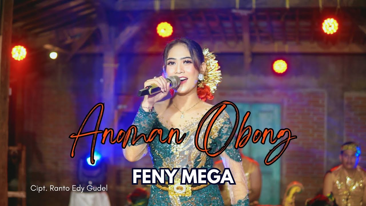 ANOMAN OBONG - FENY MEGA - YouTube