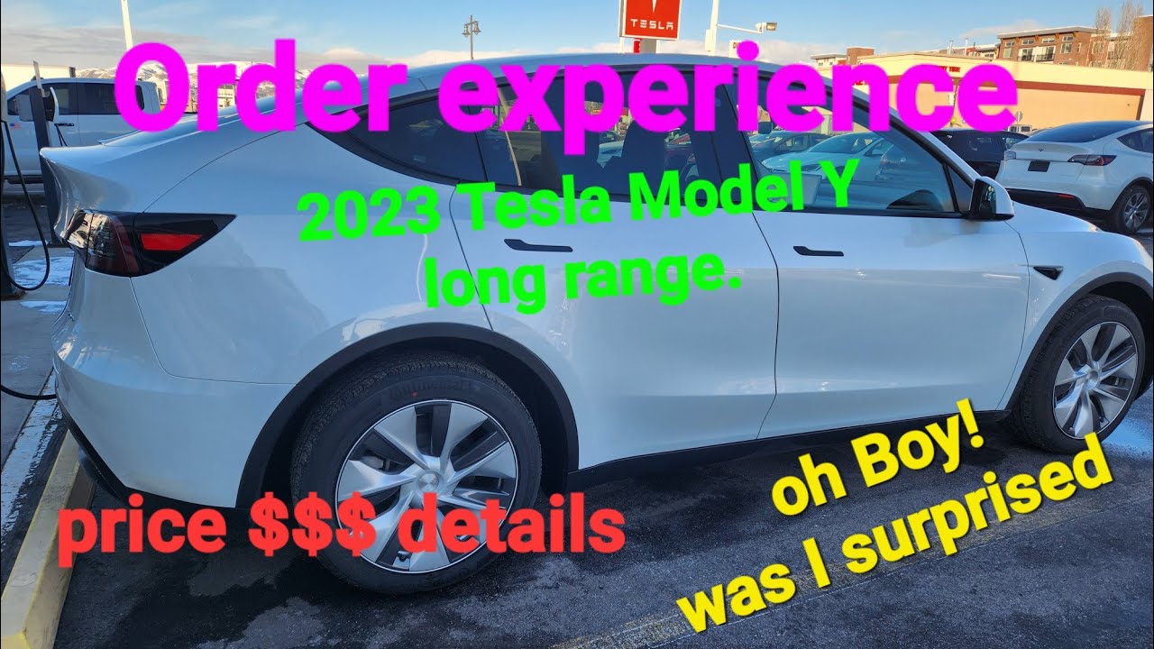 Tesla order experience. 2023 Model y long range part 1 - YouTube