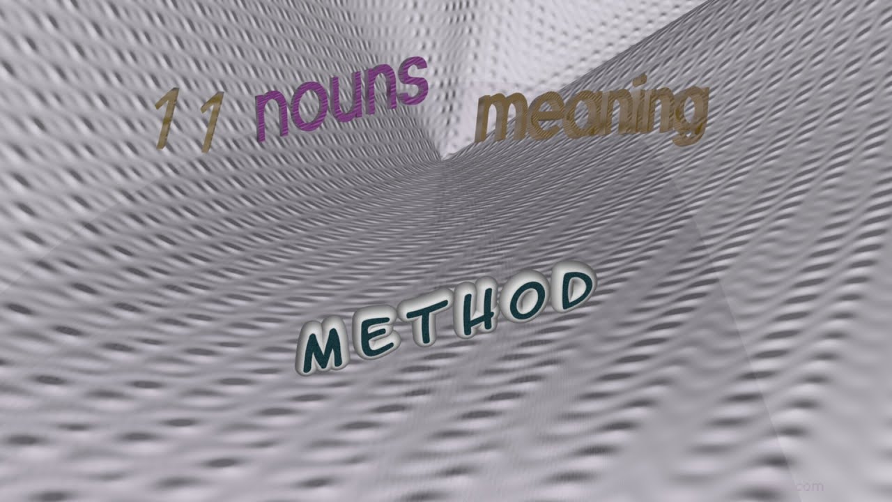 method - 16 nouns synonym to method (sentence examples) - YouTube