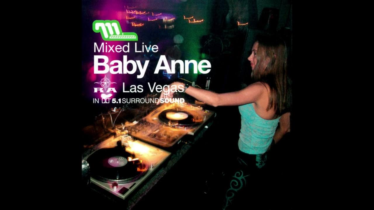 Baby Anne - Mixed Live at Club Ra in Las Vegas (2003) - YouTube