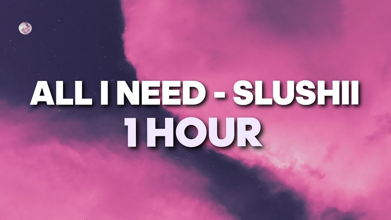 All I Need - Slushii (1 HOUR) Rocket League Lobby Song - YouTube