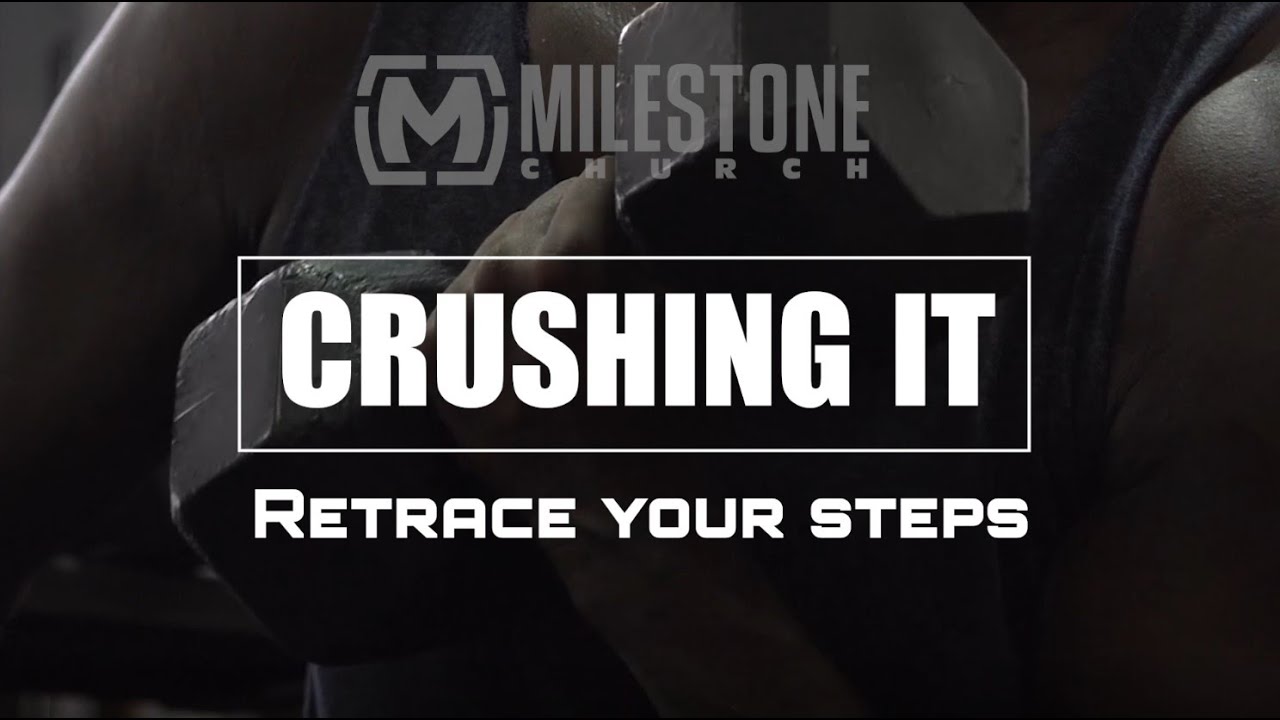 Retrace Your Steps - Part 25 - YouTube