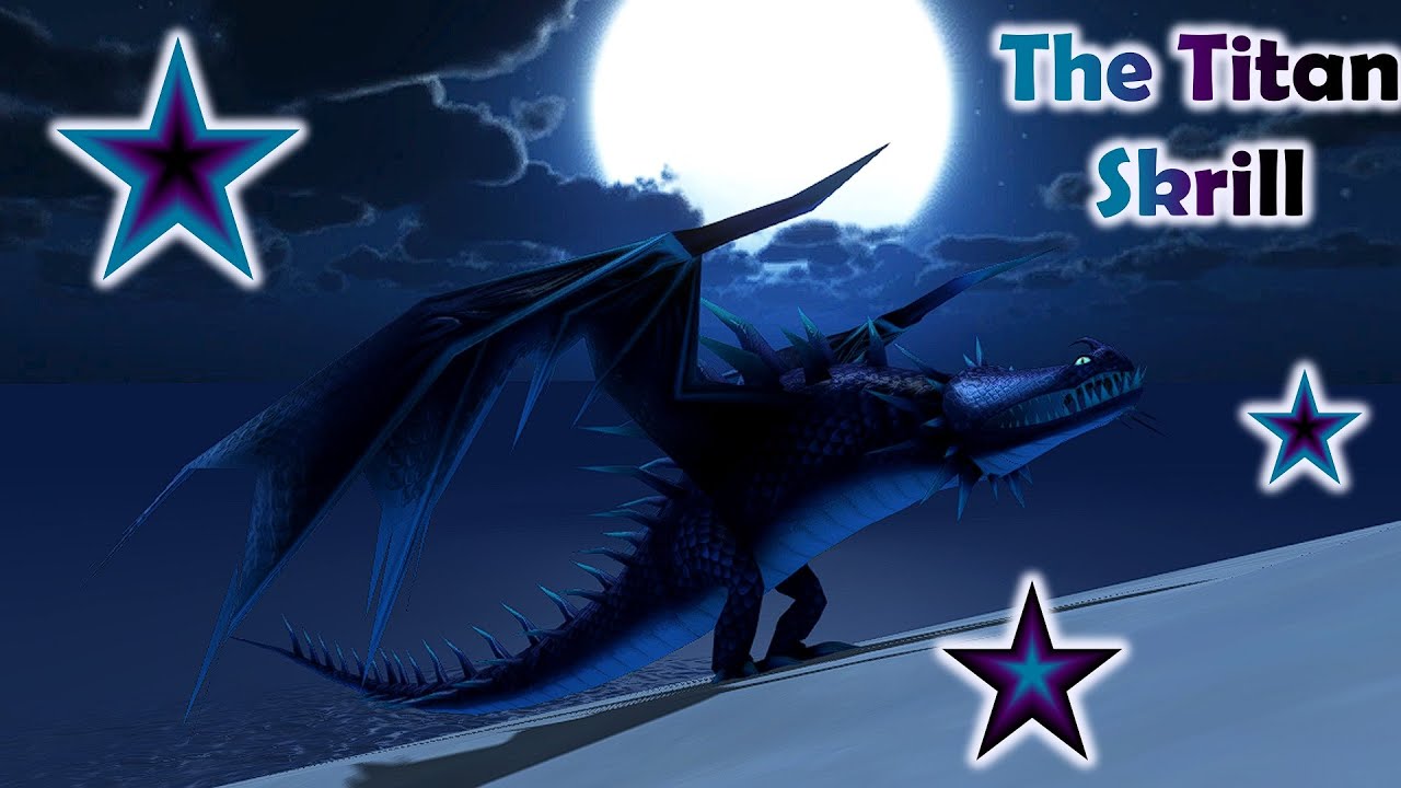 The Titan Skrill - School of Dragons - YouTube