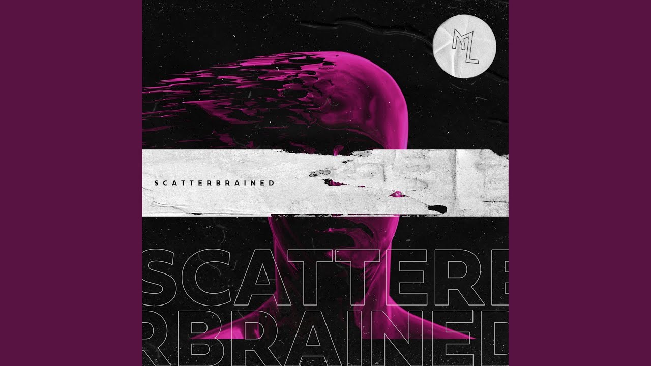 Scatterbrained - YouTube Music