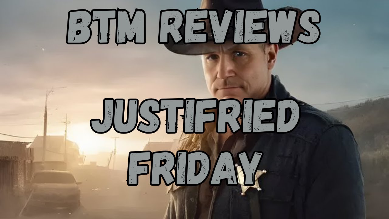 Justified Friday and More!! - YouTube