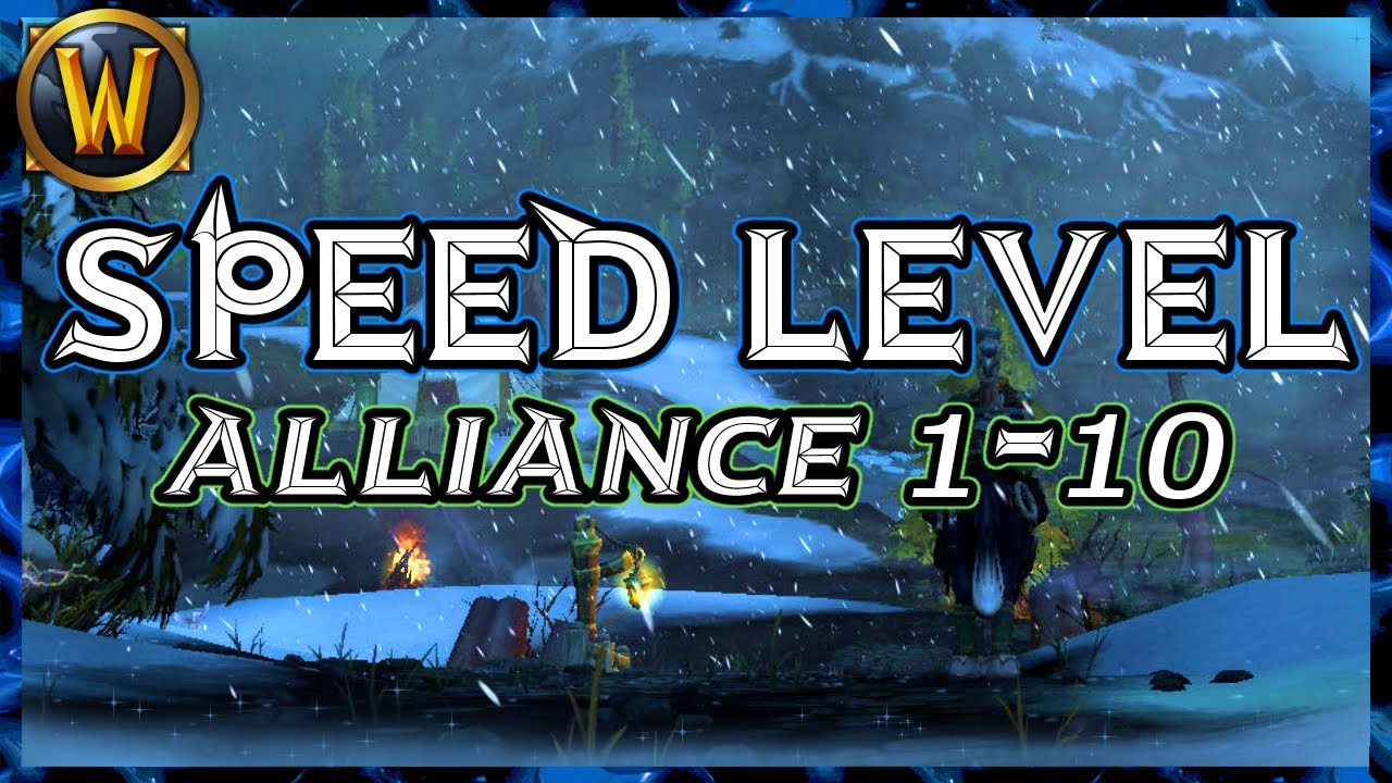 Leveling 1-10: Fastest Alliance Starting Zone ⬆️ - YouTube