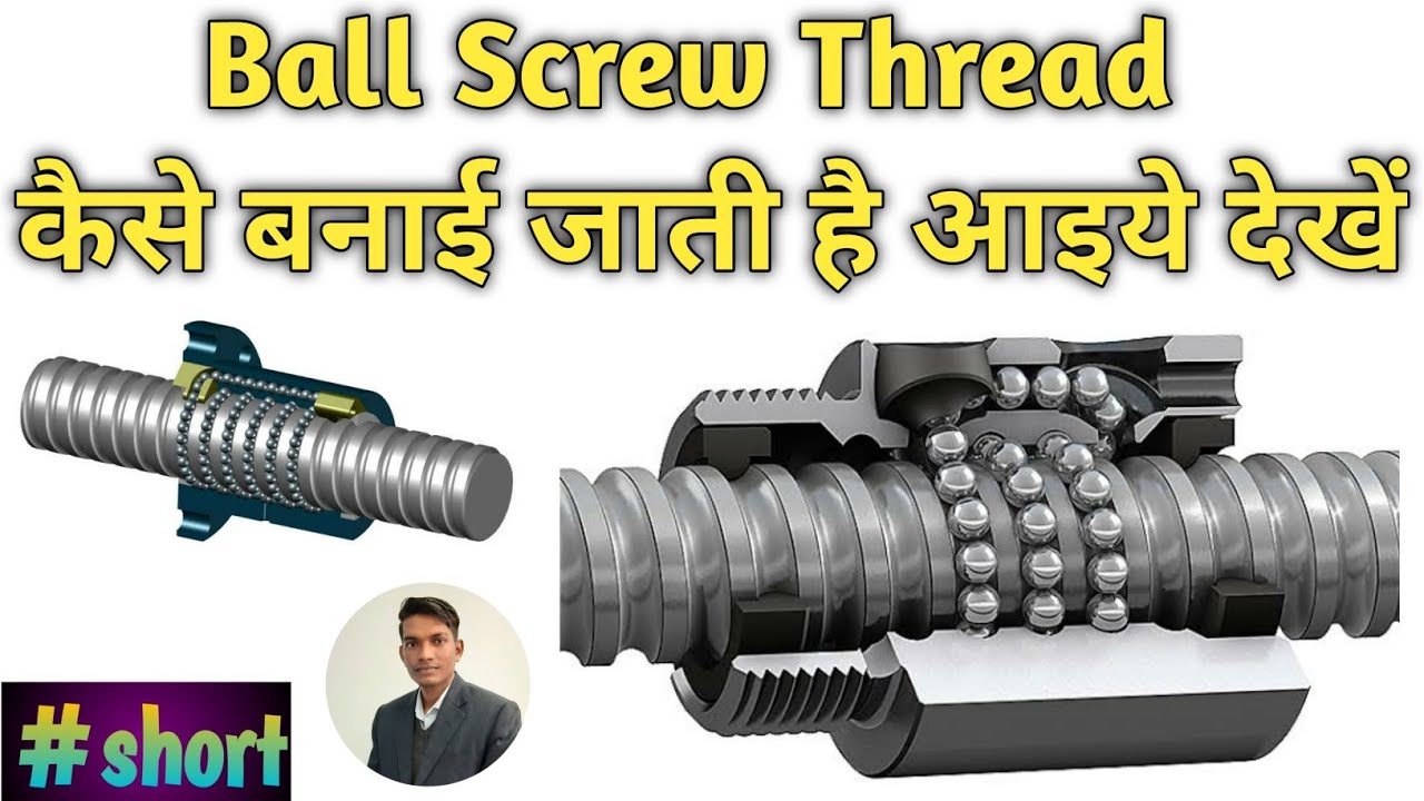 How to make ball screws|| Ball screw Thread process in CNC turning ...