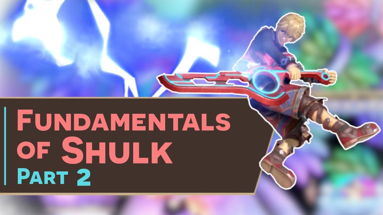 【SSBU】 Fundamentals of Shulk Guide - Part 2 - YouTube