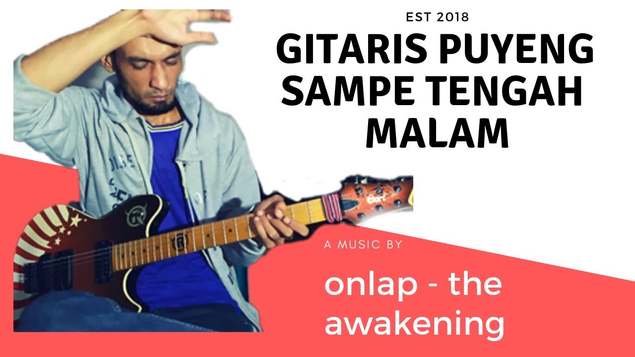 Belajar Gitar cover Onlap - the awakening (Guitar cover) - YouTube