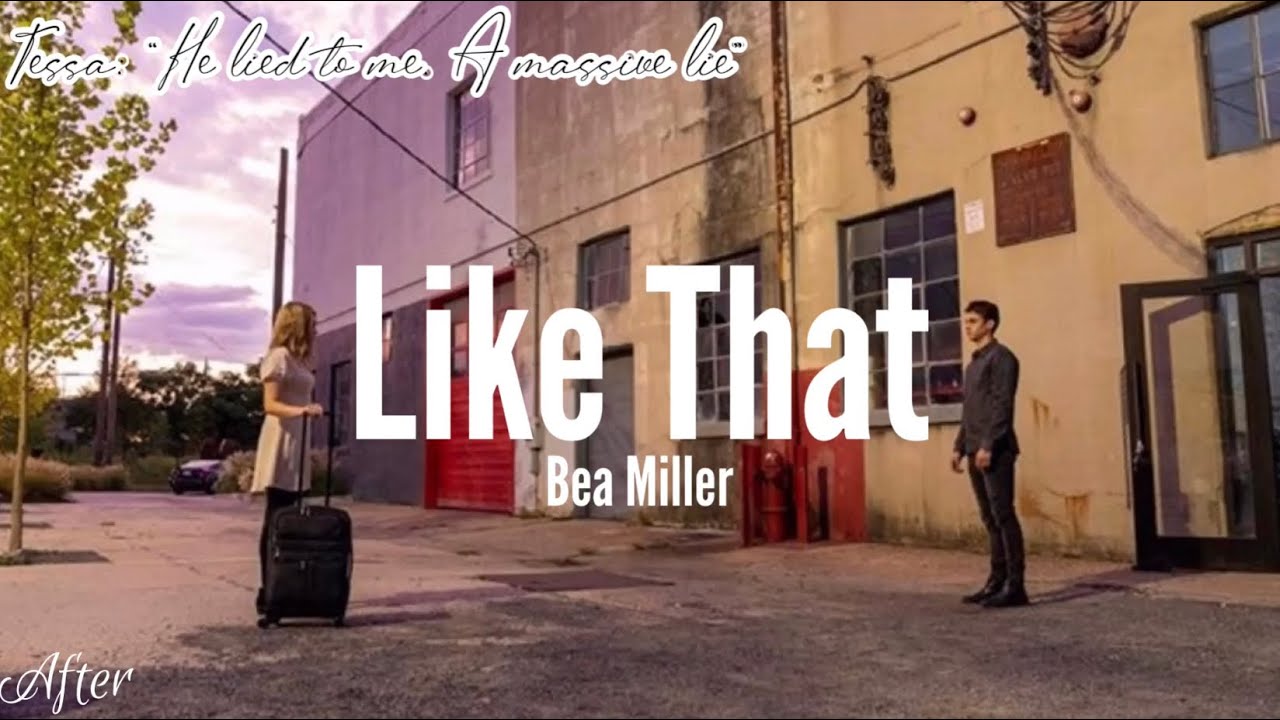 like that - Bea Miller | Soundtrack | After Movie - YouTube