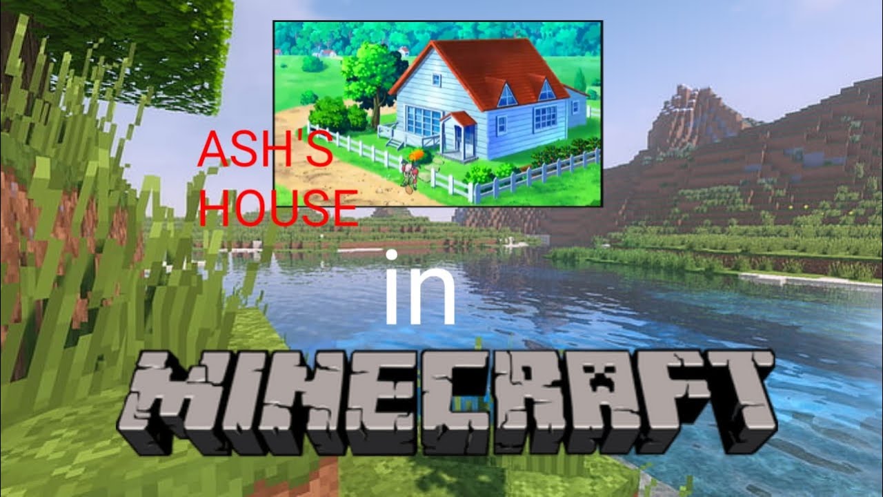 Pokémon in Minecraft #3| Ash Ketchum's House - YouTube
