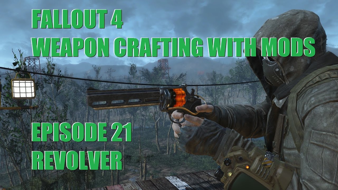 Fallout 4: The Revolver - Weapon Crafting With Mods Ep.21 (Laser ...