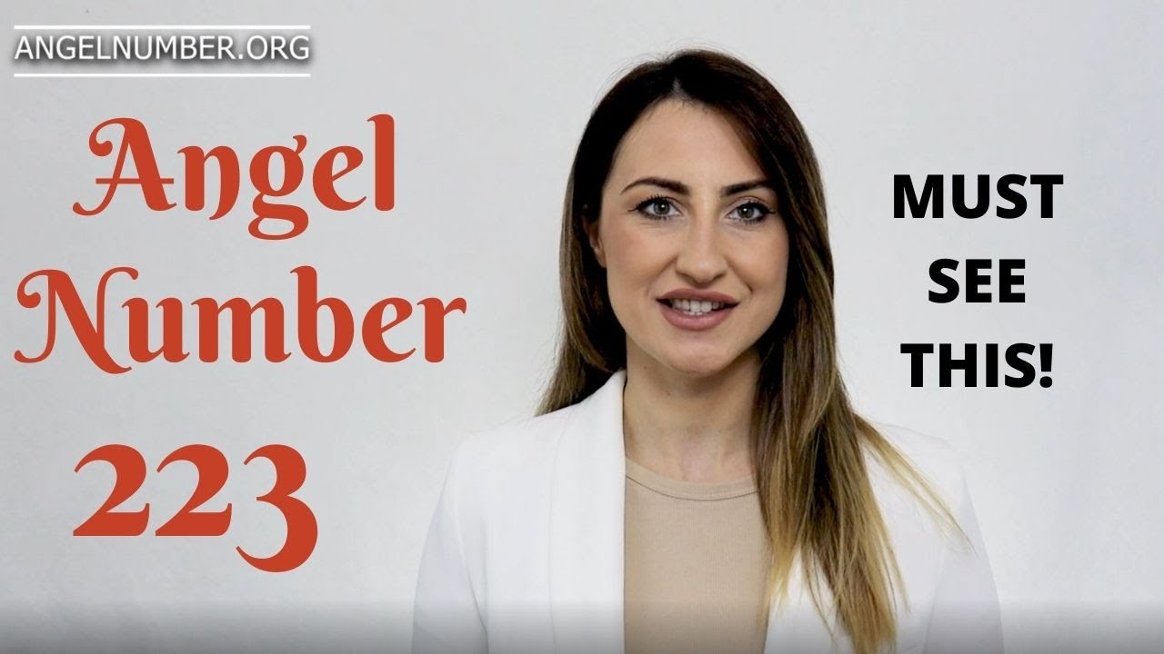 223 ANGEL NUMBER - Must See This! - YouTube