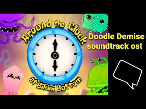 Around the Clock at Bikini Bottom Doodle Demise Soundtrack ost - YouTube