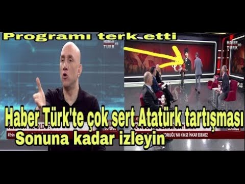 Haber Türk'te çok sert Atatürk tartışması    Ertan Özyiğit, İsmail Saymaz, Semih Çetin, Kenan Alpay