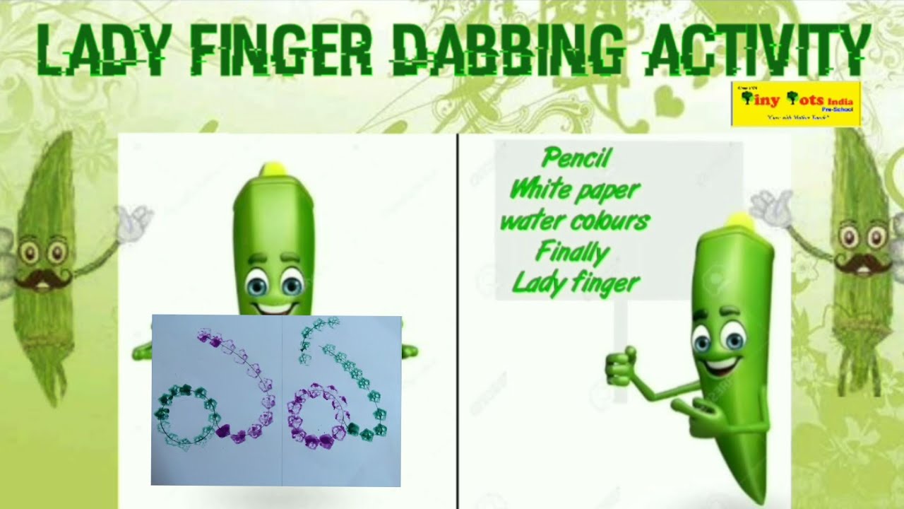 Lady finger dabbing activity with letters ఎ,ఏ - YouTube