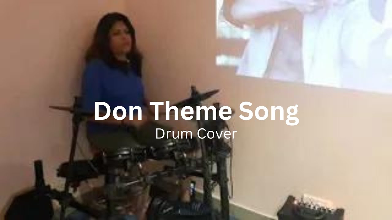 Don Theme Song | Drum Cover - YouTube