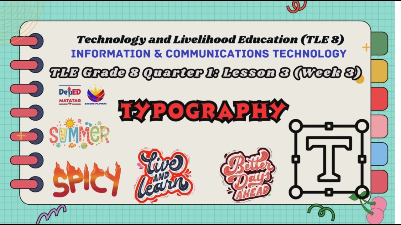 TLE Grade 8 Quarter 1 Lesson 4 Week 3 Typography - YouTube