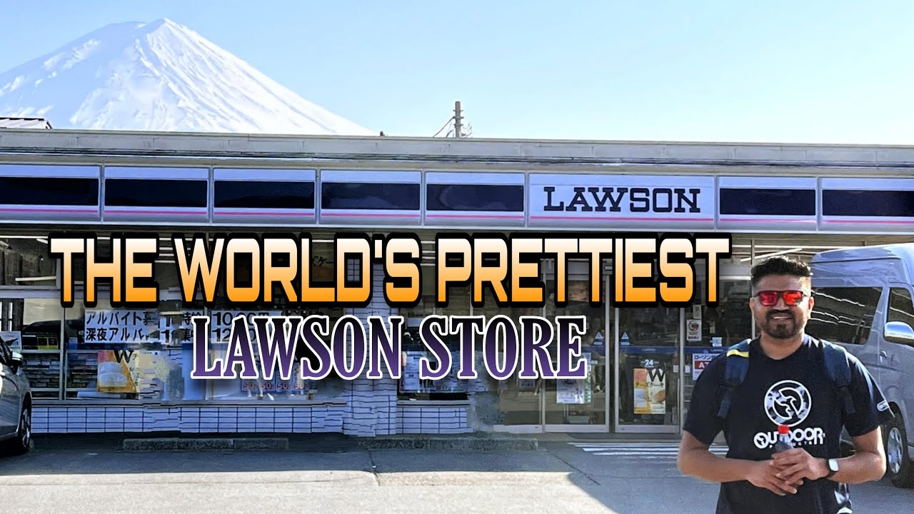 The World's Prettiest Convenience Store with Mt. Fuji View #lawson # ...