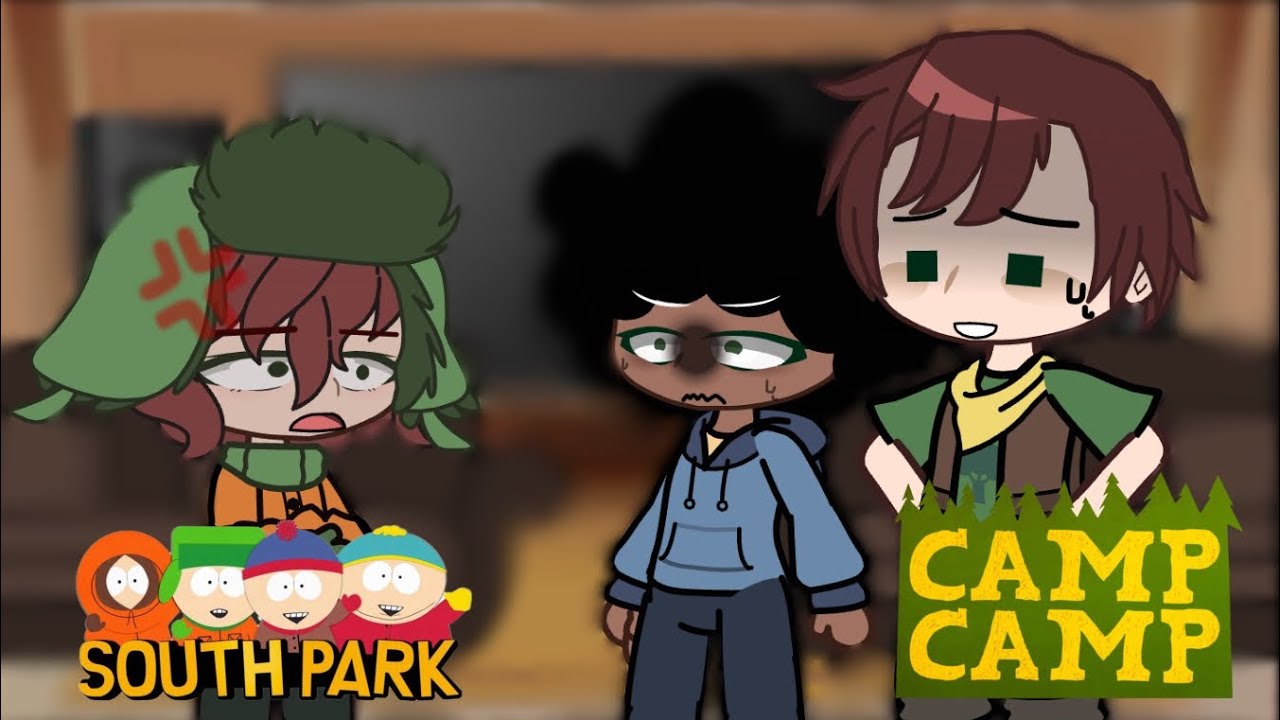 Camp Camp reacts to David as Kyle Broflovski | Gacha Club (NO SHIPS ...