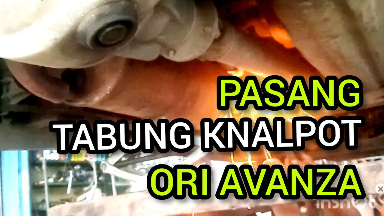 CARA GANTI TABUNG KNALPOT AVANZA - YouTube