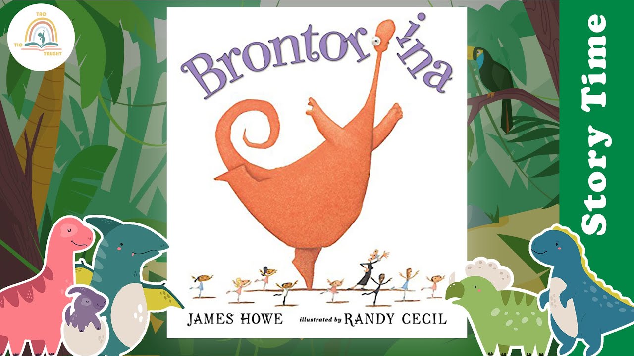 BRONTORINA by James Howe ~ Kids Book Storytime, Kids Book Read Aloud ...
